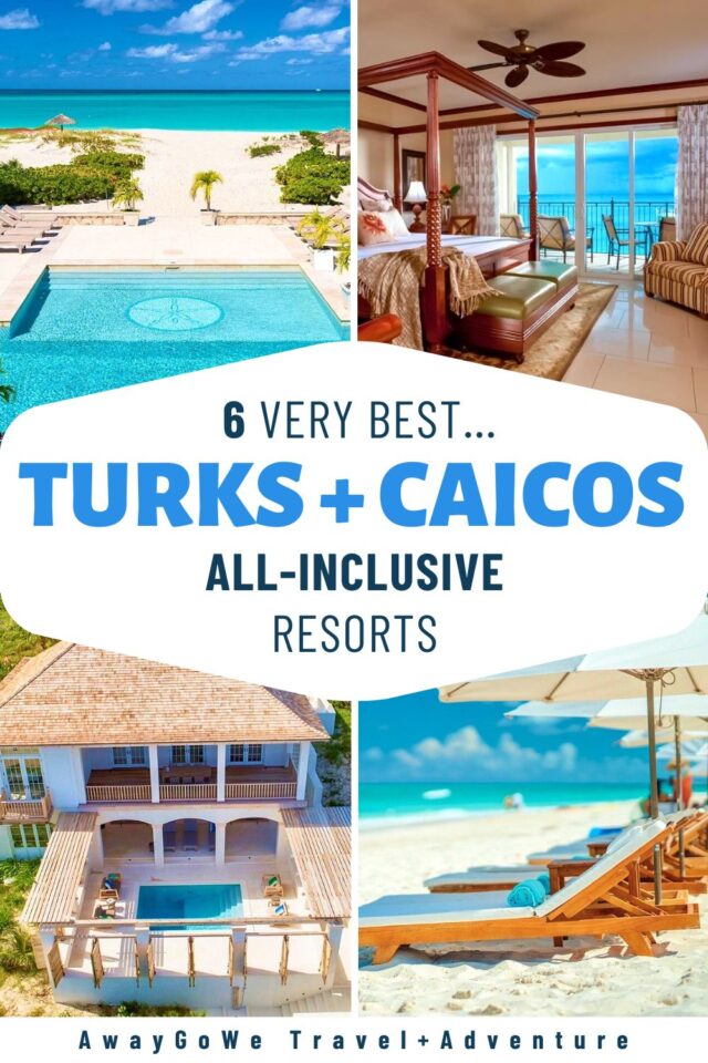 6 Very Best Turks and Caicos All-Inclusive Resorts (2023)